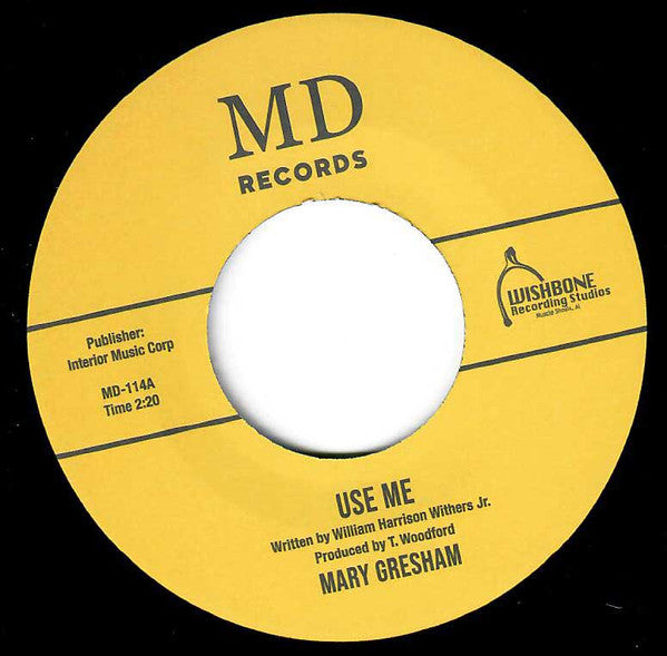 MARY GRESHAM - USE ME (MD RECORDS) Mint Condition – funkyfeet Records